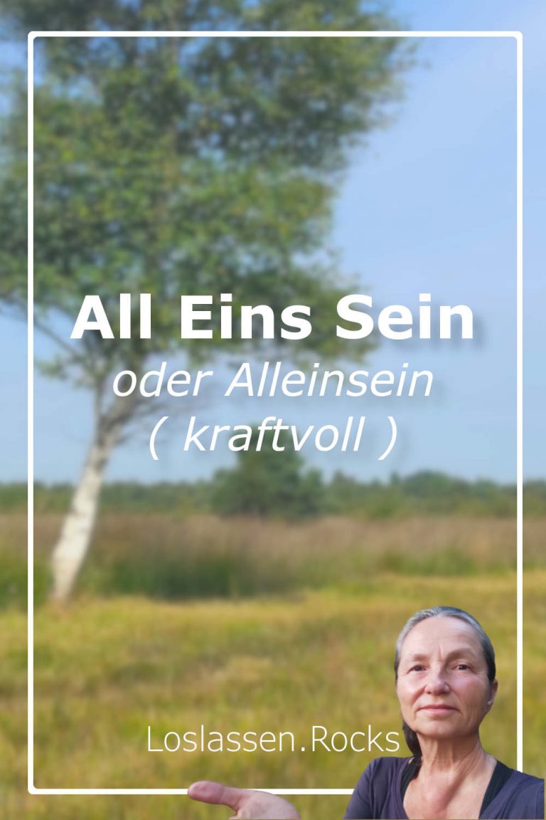 Achtsamkeits-Übung 21: All Eins Sein & Alleinsein ( kraftvoll ...
